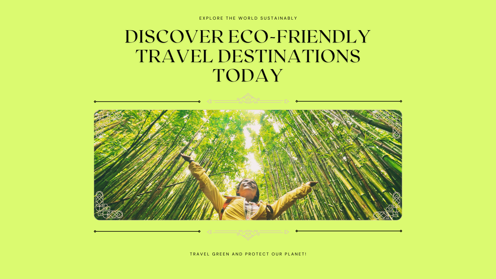 Sustainable Travel: Eco-Friendly Destinations and Essential Tips for a ...